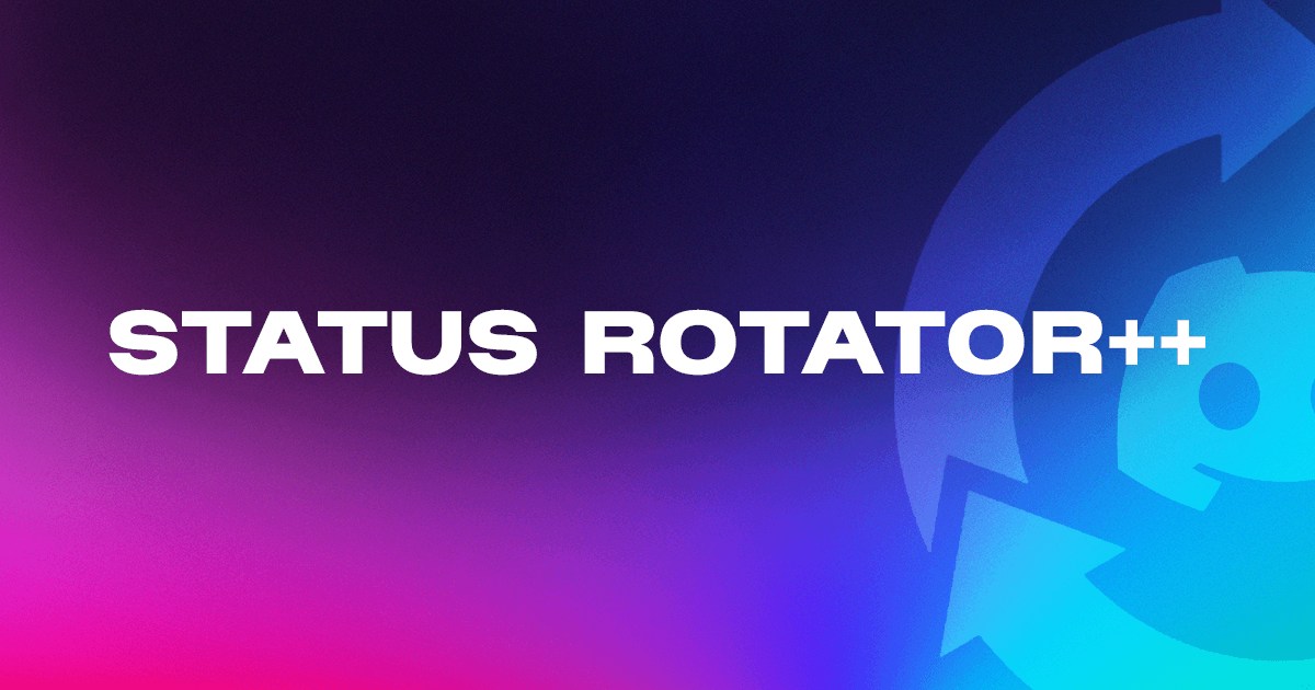 SR++ | Discord Status Rotator